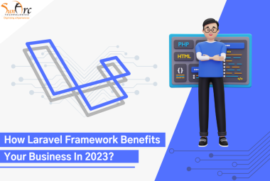 Blog | How Laravel Framework Benefits Your Business In 2023 | SunArc ...